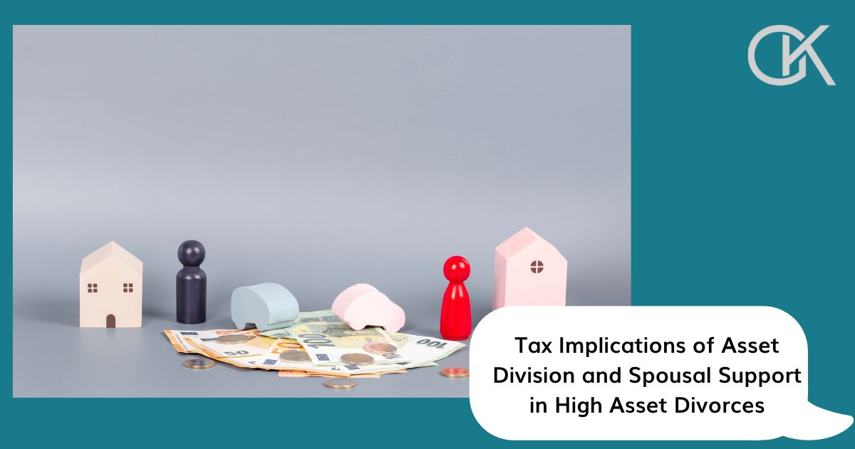 Tax Implications of Asset Division and Spousal Support in High Asset ...